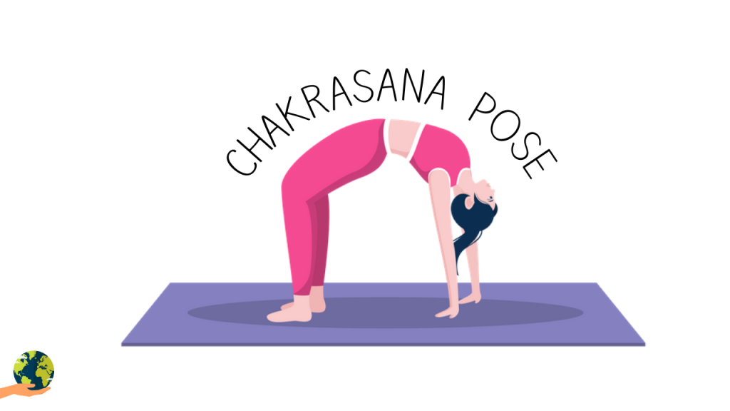 चक्रासन (Wheel Pose): यह आसन मैंटलीऔर फिजीकली फिट रखता है। - The AARN Group